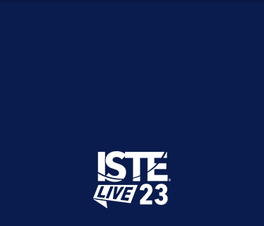 Join us at ISTE 2023